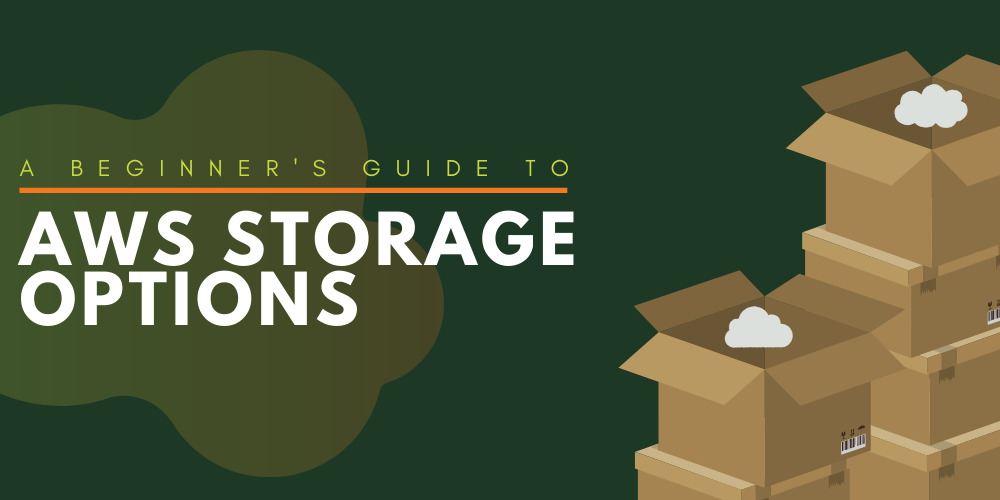 AWS storage guide for beginners | Jefferson Frank